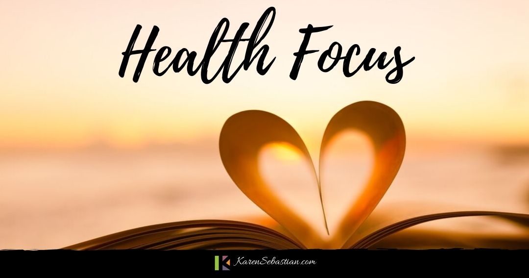 Health Focus - 31 Ways to Live 101 Wonderful Years - Karen Sebastian